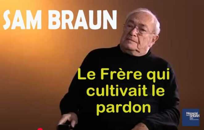 Notre Frère Sam Braun : de la survie à la transmission auprès des ...